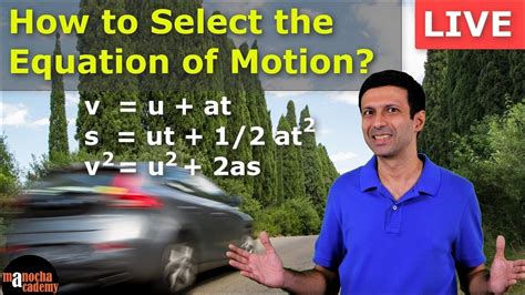 Equation Of Motion How To Select The Right Equation Motion