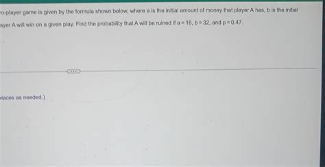 Solved It Can Be Shown That The Probability Of Ruin For Chegg