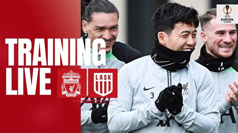 Live Training Liverpool Vs Lask Uefa Europa League Youtube