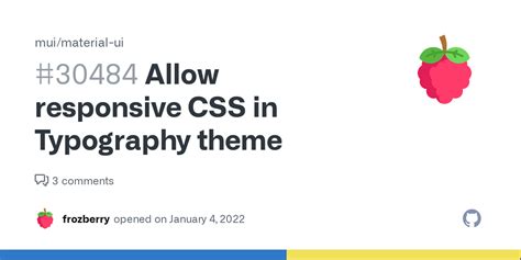 Allow Responsive CSS In Typography Theme Issue Mui Material Ui GitHub