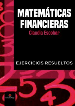 Matemáticas Financieras Ejercicios resueltos noviembre 2020