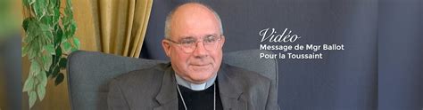 Message de Mgr Ballot pour la Toussaint Diocèse de Metz