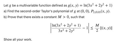 Solved Let G Be A Multivariable Function Defined As Chegg