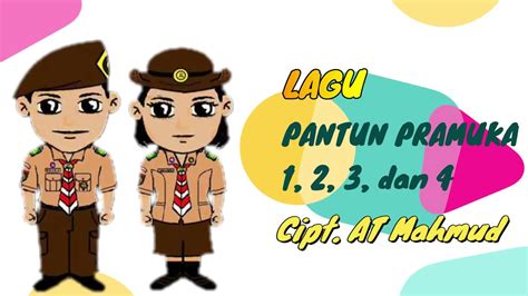 Lagu Pramuka Cipt At Mahmud Pantun Pramuka 1 2 3 Dan 4 Kelas 3