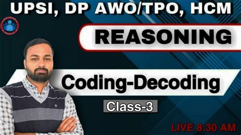 Coding Decoding Reasoning Class 3 Upsi Coding Decoding Class Dp Hc