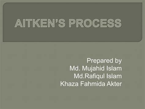aitken process ppt