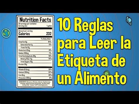 Reglas Para Leer La Etiqueta De Un Alimento Youtube