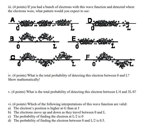 Solved B An Electron Wave Function Between 0 And L Is
