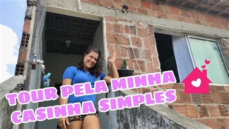 TOUR PELA MINHA CASINHA SIMPLES YouTube