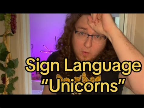 Sign Language Unicorns YouTube