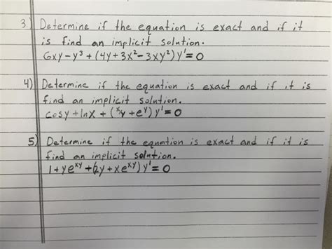 Solved Determine If The Equation Is Exact And If It Is Find