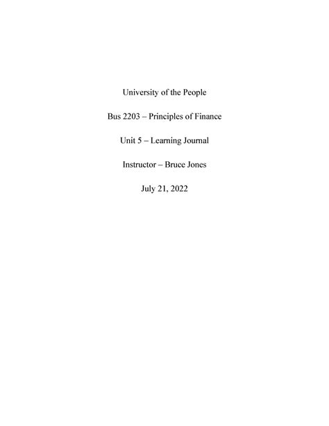 Bus2203 Lj5 Principles Of Finance Bus 2203 Learning Journal Unit 5 University Of The People