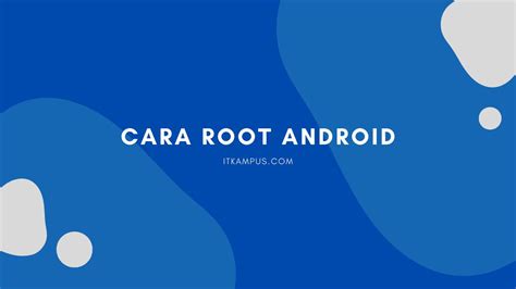 Cara Root Android