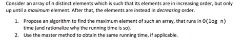 Consider An Array Of N Distinct Elements Which Is Chegg