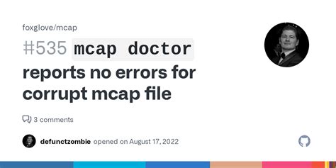 `mcap Doctor` Reports No Errors For Corrupt Mcap File · Issue 535