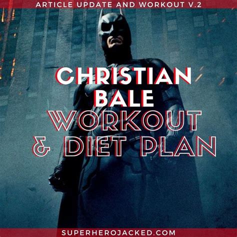 Christian Bale Workout Routine And Diet Train Like Batman Workout
