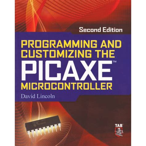 Programming And Customizing The PICAXE 2nd Edition Book Buy In