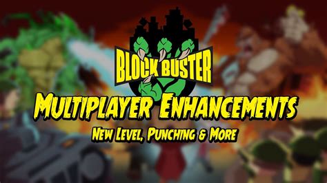 Block Buster Multiplayer Enhancement Update Youtube