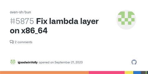 Fix Lambda Layer On X86 64 Issue 5875 Oven Sh Bun GitHub