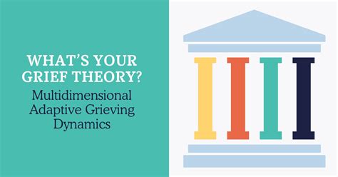 What S Your Grief Principle Multidimensional Adaptive Grieving