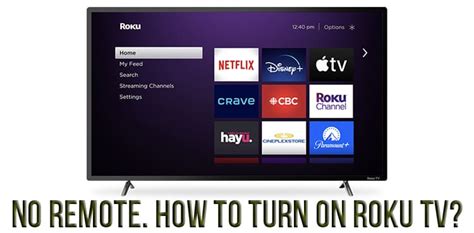 No Remote How To Turn On Roku Tv