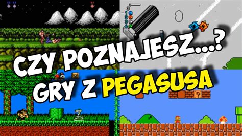 Czy poznajesz 1 Gry na konsolę NES Pegasus YouTube