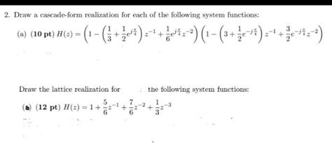 Solved Draw The Lattice Realization For The Following System