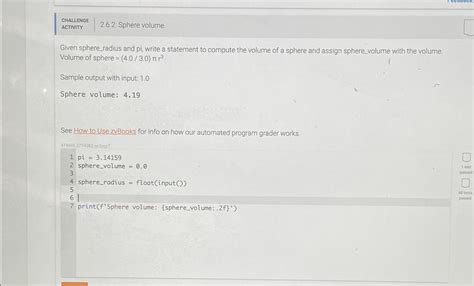Solved CHALLENGEACTIVITY2 6 2 Sphere Volume Given Chegg