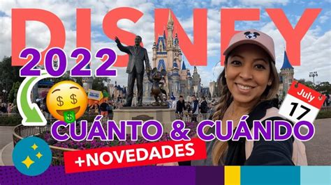 Viaje A Disney Todo Incluido 2022 Actualizado Abril 2025