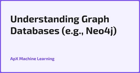 Understanding Graph Databases Eg Neo4j