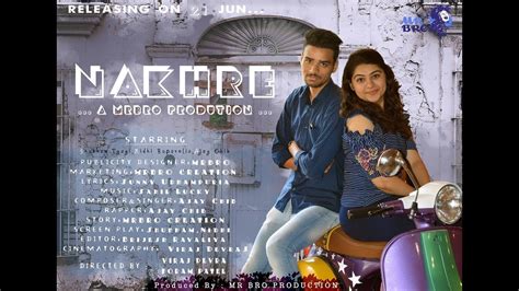 Nakhre Latest Punjabi Song 2019 Youtube