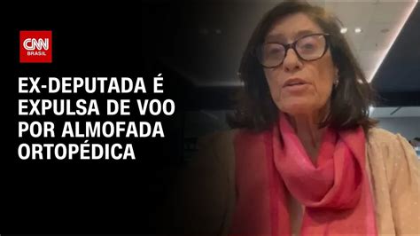 Foi Uma Barbaridade Diz Ex Deputada Retirada De Voo Por Uso De