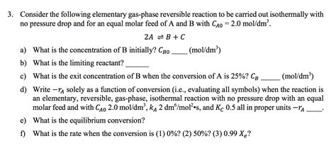 Solved 3 Consider The Following Elementary Gas Phase
