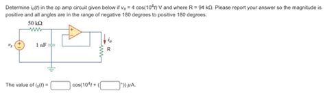 solved determine io t in the op amp circuit given below if