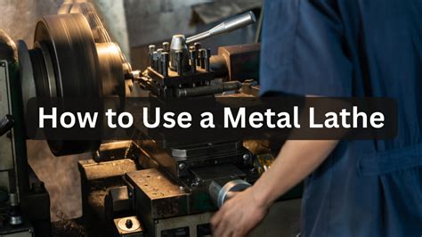 Sharpening Carbide Lathe Tools A Comprehensive Guide