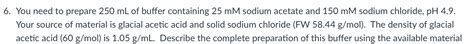 Solved You Need To Prepare ML Of Buffer Containing Chegg