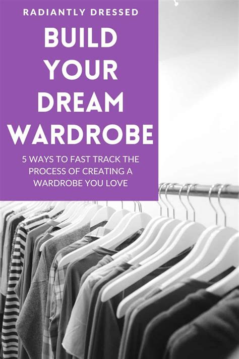 Tips On How To Build Your Wardrobe Radiantly Dressed