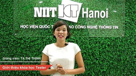 Giới thiệu khóa học Kiểm thử phần mềm Tester Tạ Thị Thinh