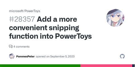 Add A More Convenient Snipping Function Into Powertoys · Issue 28357