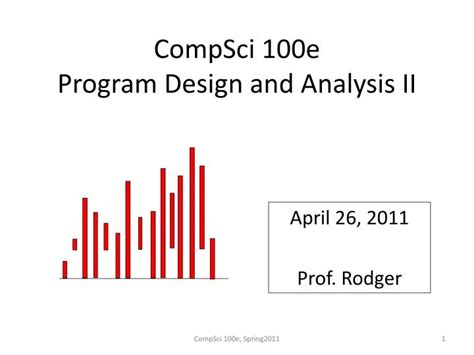 Ppt Compsci 100e Program Design And Analysis Ii Powerpoint Presentation Id2387261