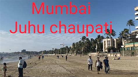 Mumbai Juhu Chaupati Vlog Video 2023 Youtube