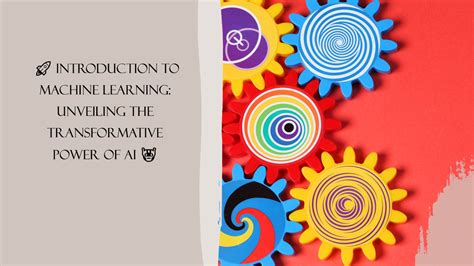 introduction to machine learning