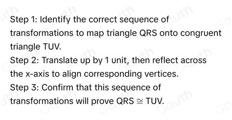 solved which sequence of transformations will map triangle qrs onto congruent triangle tuv
