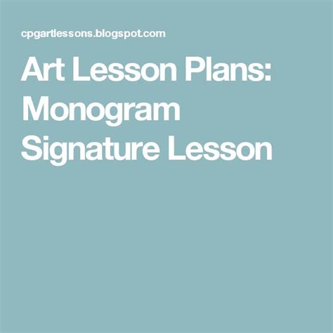 Art Lesson Plans Monogram Signature Lesson Art Lesson Plans Lesson