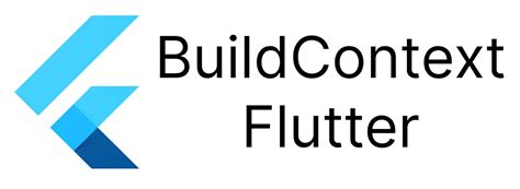 What Is Actually Buildcontext In Flutter Medium