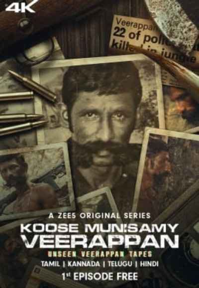 Watch Koose Munisamy Veerappan Web Series Online All Seasons And