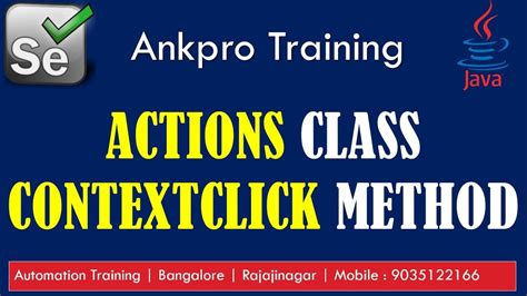 Selenium With Java 26 Actions Class Contextclick And Contextclickwebelement Onelement