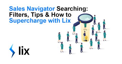 Sales Navigator Searching Filters Tips And How To Supercharge