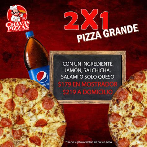 Restaurante Chavas Pizzas Echeverria Envio A Domicilio Gratis En Guadalajara