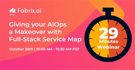 Giving Your AIOps A Makeover With Full Stack Service Map Webinar